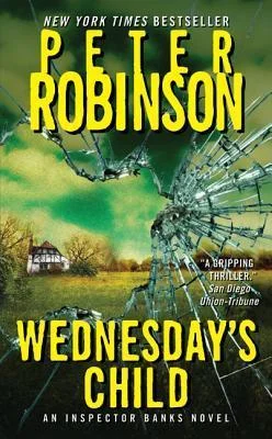 Summary of 'Wednesday's Child' by Peter Robinson: A Detailed Synopsis