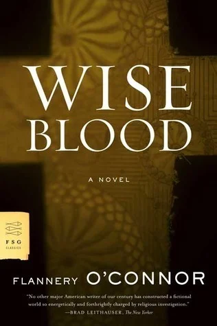 Summary of 'Wise Blood' by Flannery O'Connor: A Detailed Synopsis