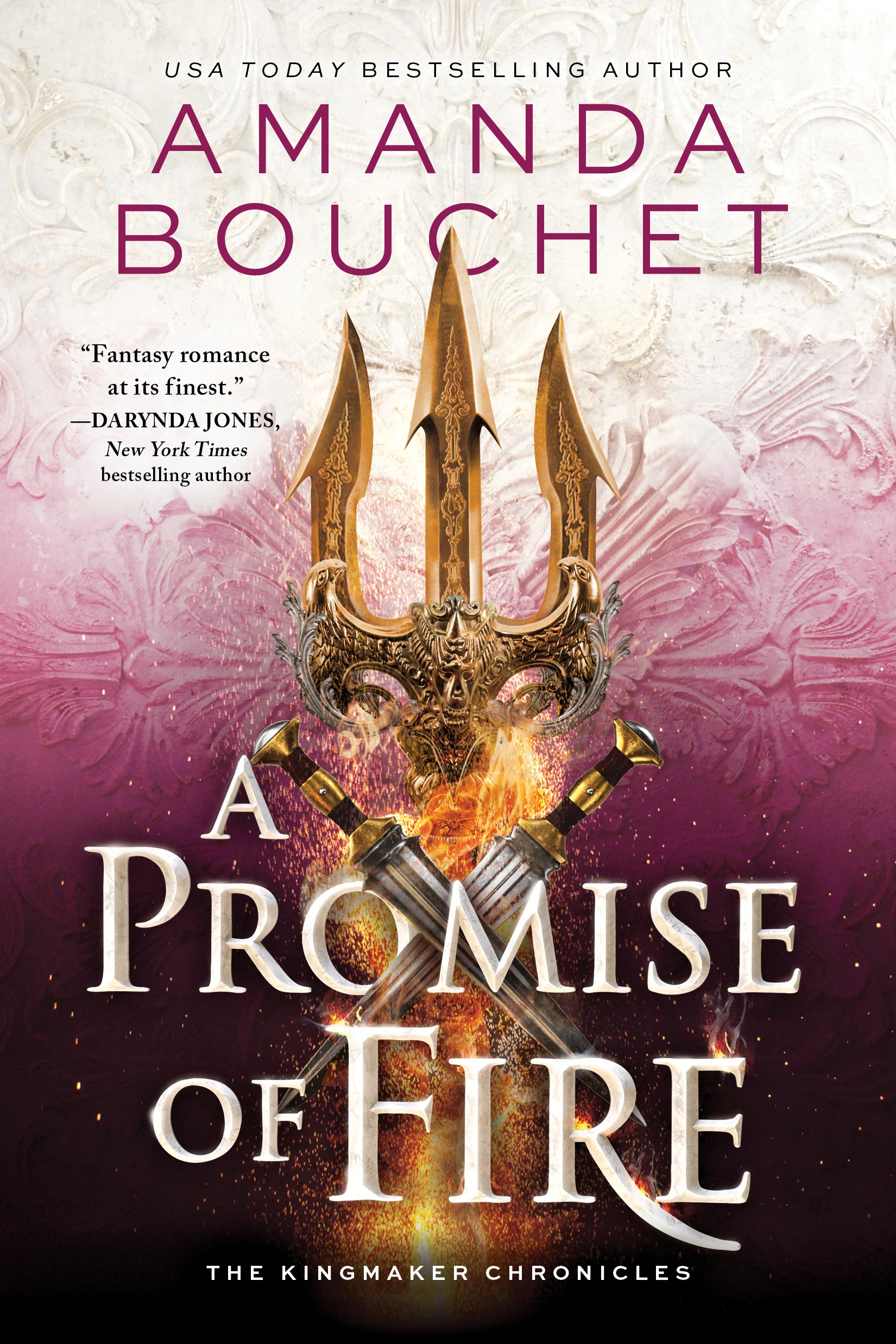 Summary of 'A Promise of Fire' by Amanda Bouchet: A Detailed Synopsis