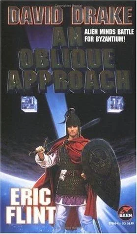 Summary of 'Belisarius: An Oblique Approach' by David Drake and Eric Flint