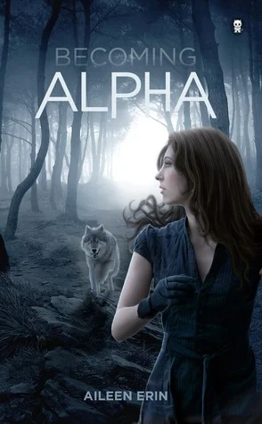 Summary of 'Becoming Alpha' by Aileen Erin: A Detailed Synopsis