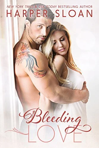 Summary of 'Bleeding Love' by Harper Sloan: A Detailed Synopsis