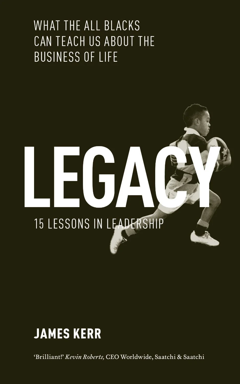 Summary of 'Legacy: What the All Blacks Can Teach Us About the Business ...