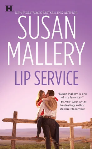 Summary of 'Lip Service' by Susan Mallery: A Detailed Synopsis