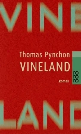 Summary of 'Vineland' by Thomas Pynchon: A Detailed Synopsis