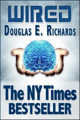 Summary of 'Wired' by Douglas E. Richards: A Detailed Synopsis