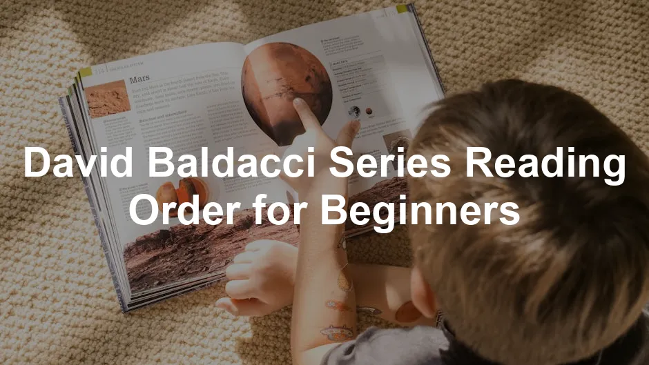 David Baldacci Series Reading Order for Beginners
