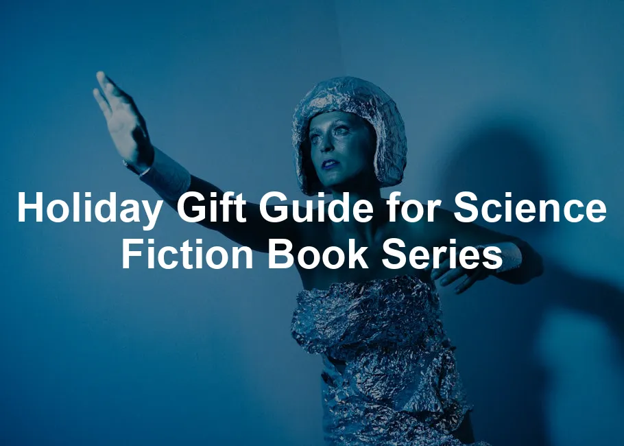 Holiday Gift Guide for Science Fiction Book Series