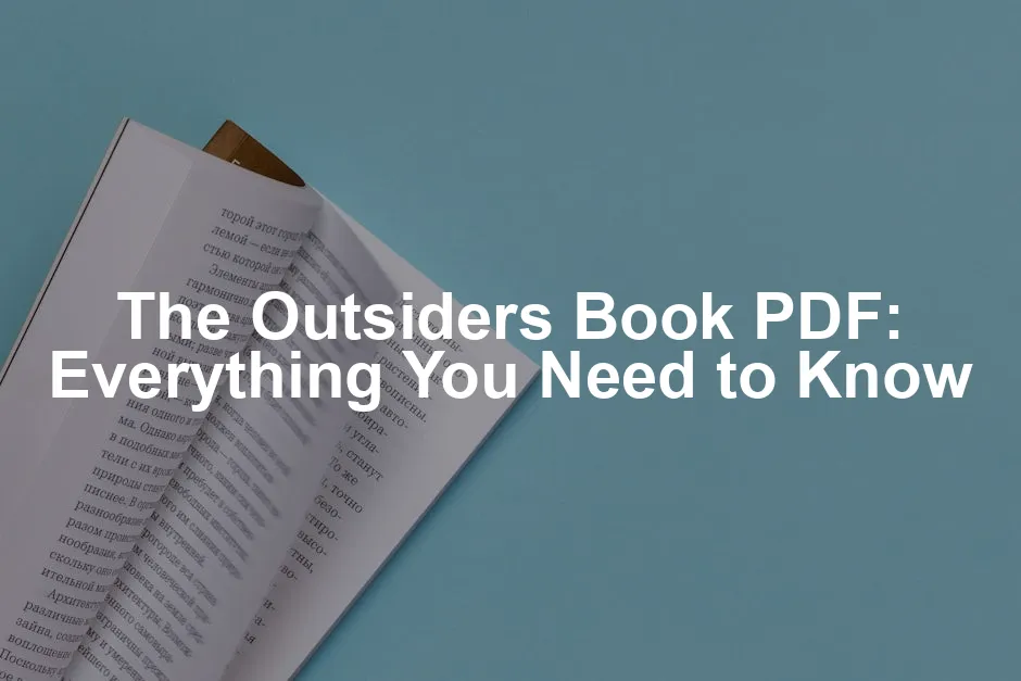The Outsiders Book PDF: Everything You Need to Know