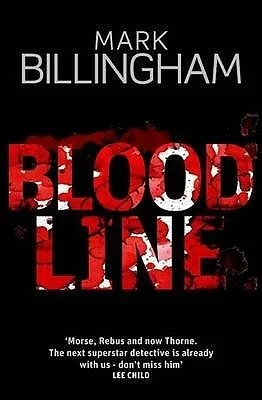 Summary of 'Bloodline' by Mark Billingham: A Detailed Synopsis