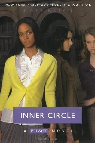 Summary of 'Inner Circle' by Kate Brian: A Detailed Synopsis