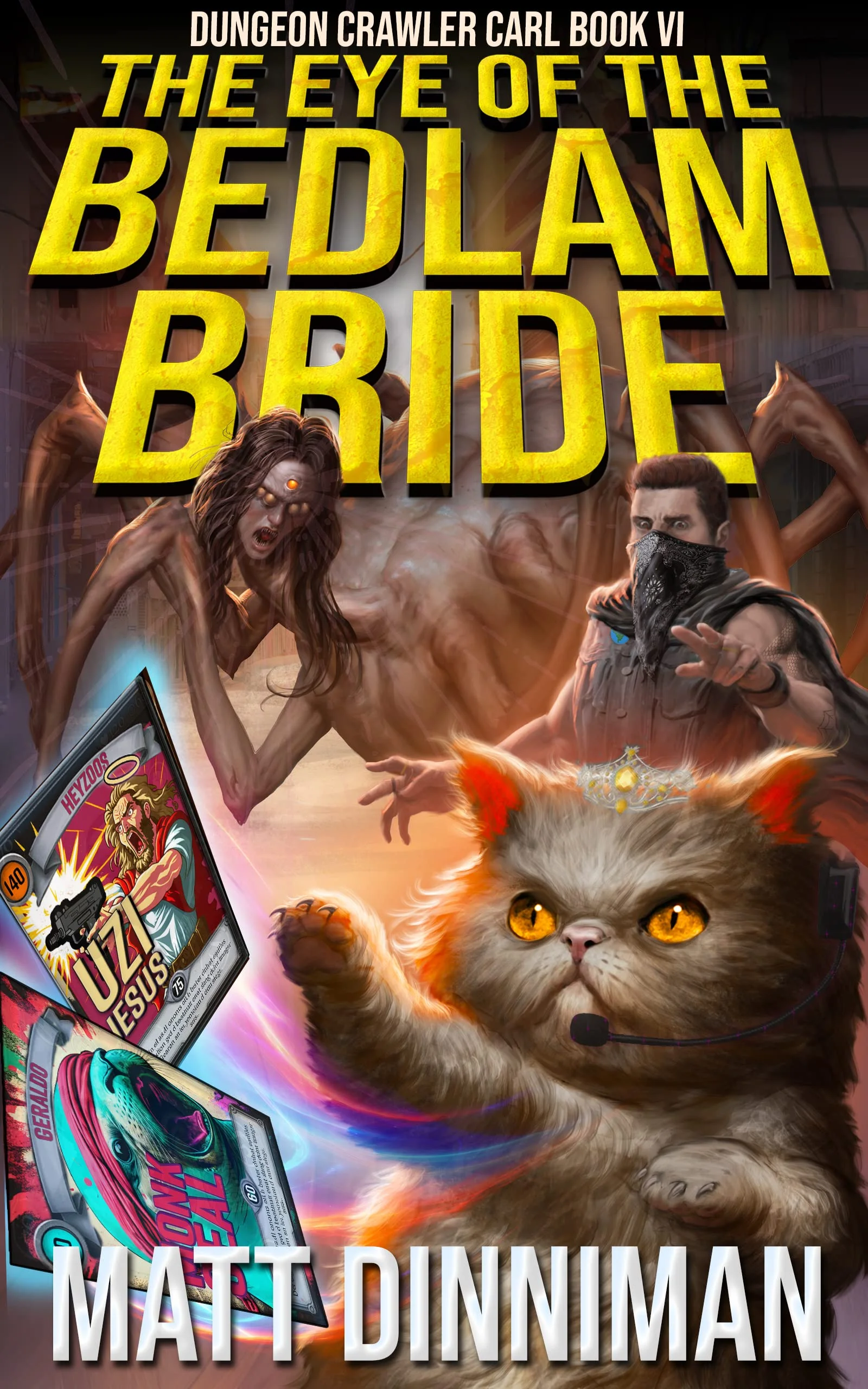 Summary of 'Dungeon Crawler Carl#6: The Eye of the Bedlam Bride' by ...