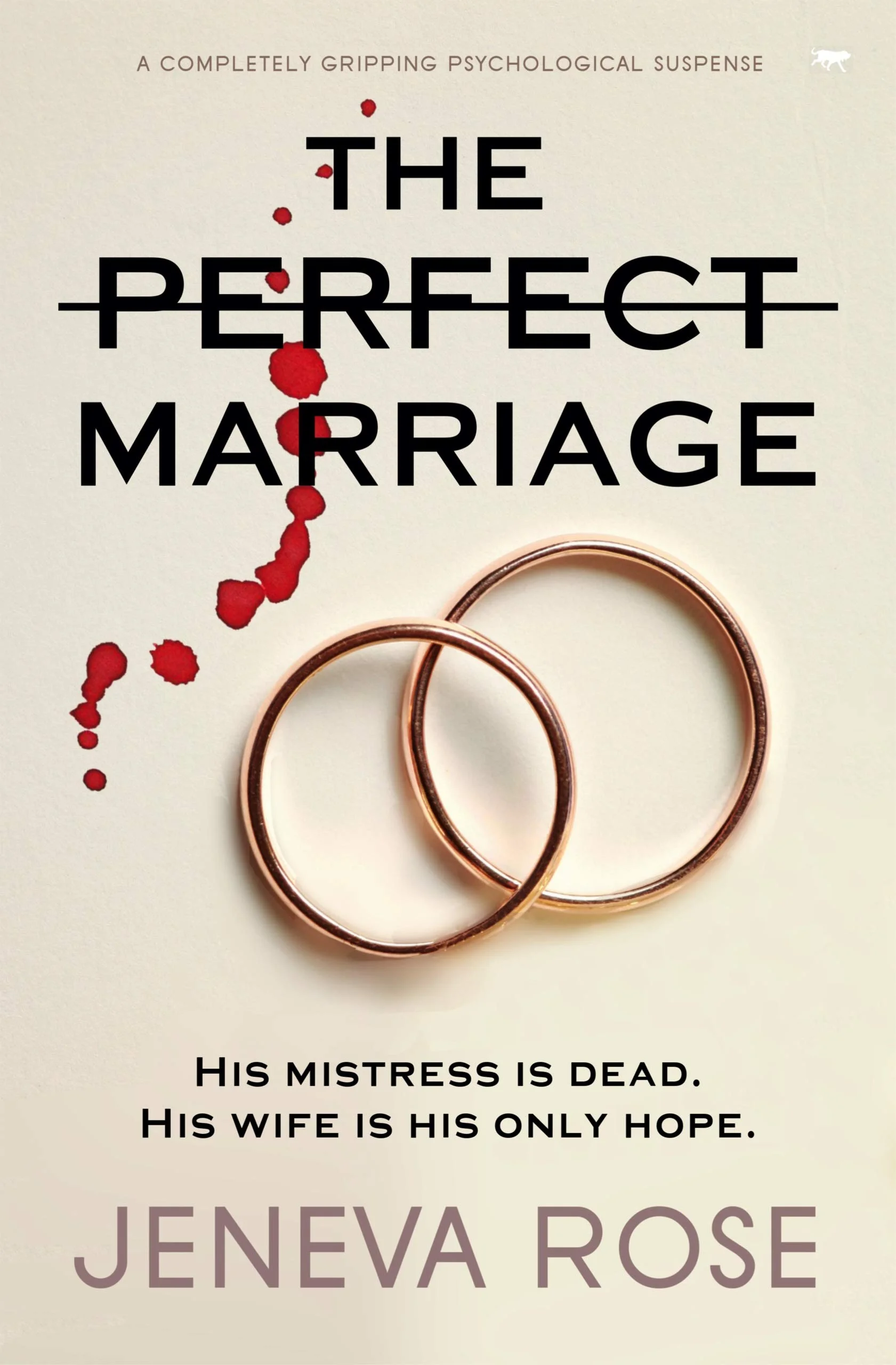 Summary of 'The Perfect Marriage' by Jeneva Rose: A Detailed Synopsis